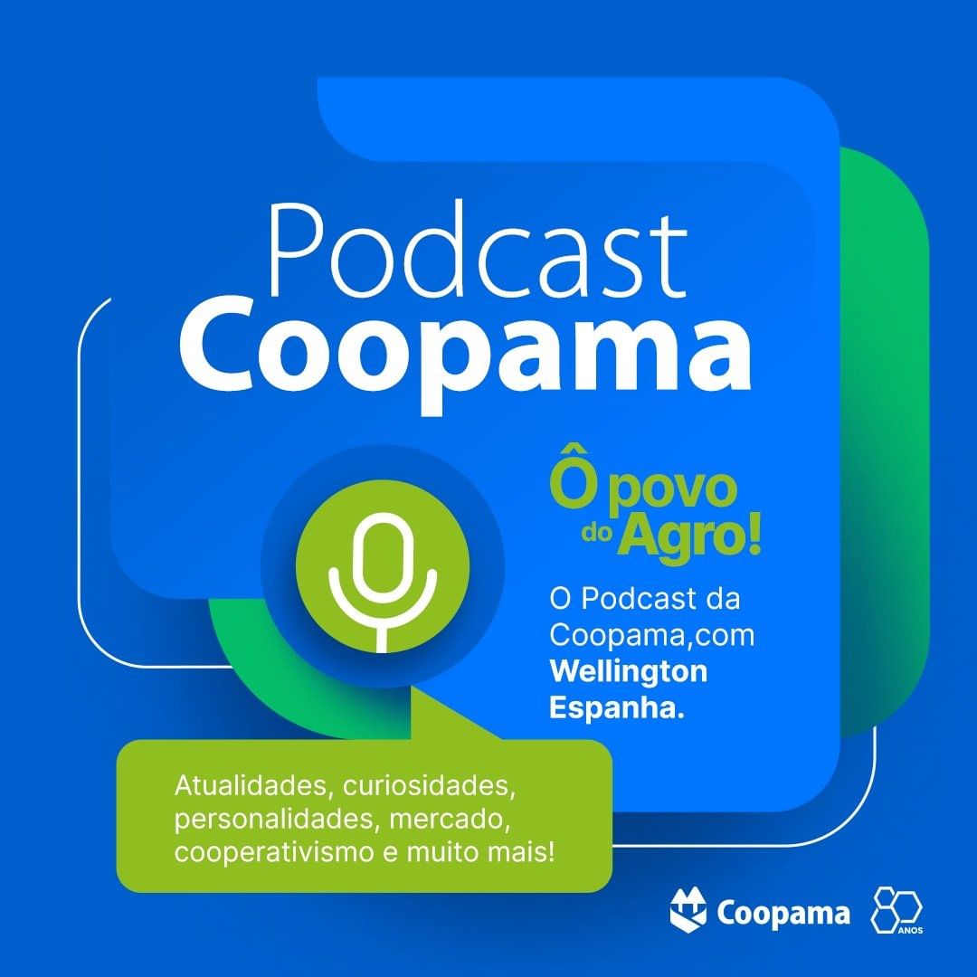 Notícias Coopama - Cooperativa Coopama Soluções no Agronegócio